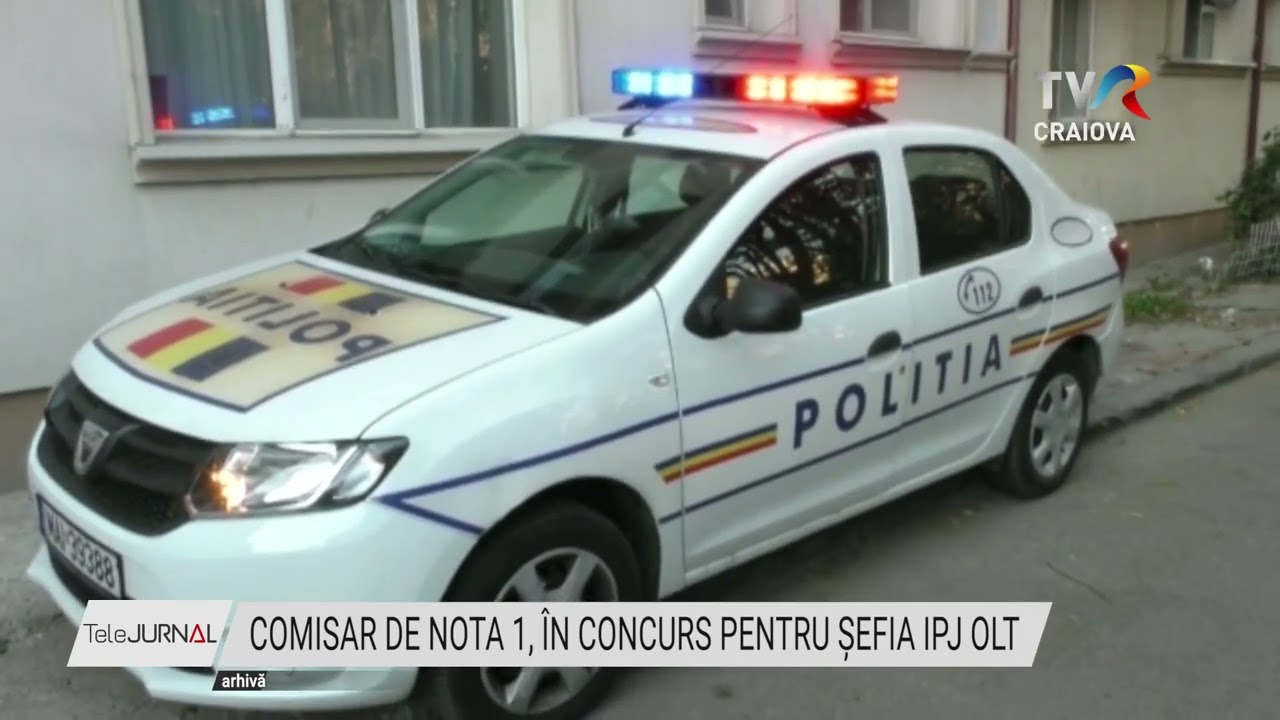COMISAR DE NOTA 1, ÎN CONCURS PENTRU ȘEFIA IPJ OLT - Stiri - TVR Craiova