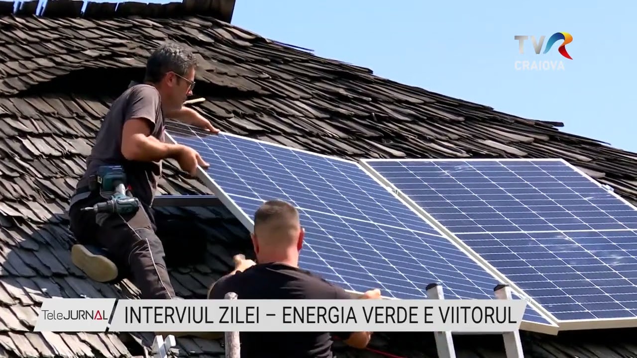 INTERVIUL ZILEI – ENERGIA VERDE E VIITORUL - Stiri - TVR Craiova