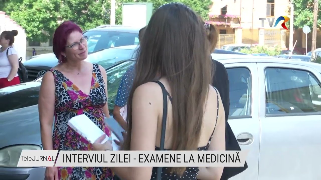 INTERVIUL ZILEI - EXAMENE LA MEDICINĂ - Stiri - TVR Craiova