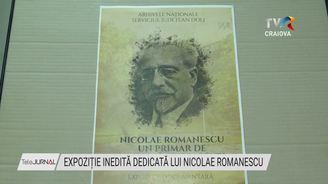 EXPOZIȚIE INEDITĂ DEDICATĂ LUI NICOLAE ROMANESCU - Stiri - TVR Craiova