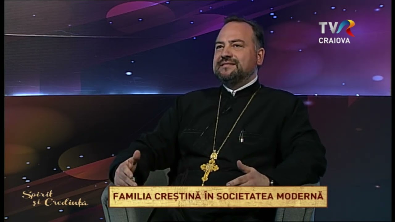 Spirit și credință - Familia creștină în societatea modernă - TVR Craiova