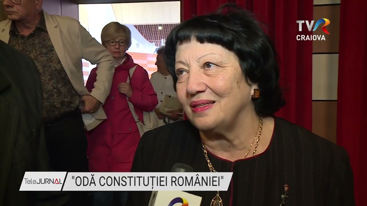 "ODĂ CONSTITUȚIEI ROMÂNIEI" - Stiri - TVR Craiova