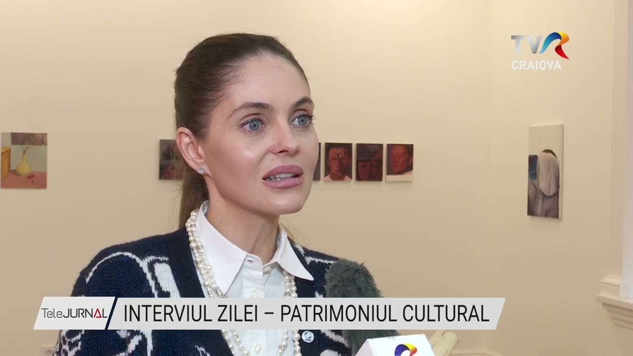 INTERVIUL ZILEI – PATRIMONIUL CULTURAL - Stiri - TVR Craiova