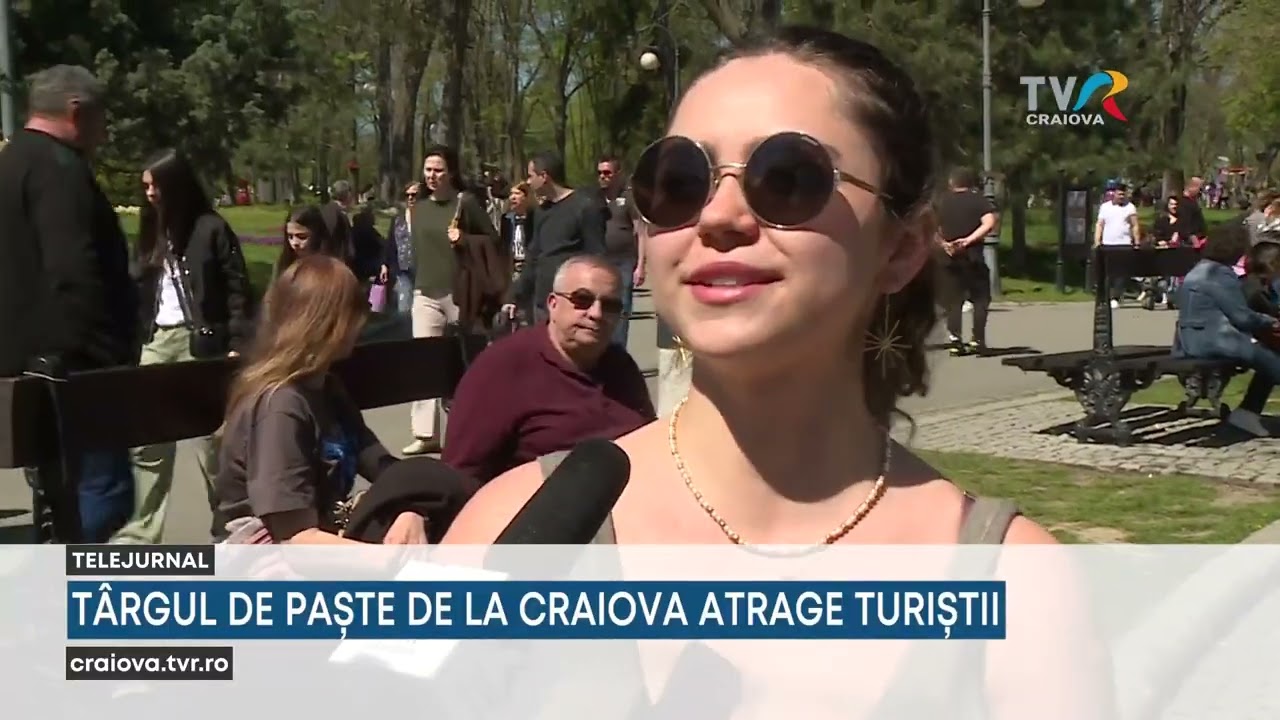 TÂRGUL DE PAȘTE DE LA CRAIOVA ATRAGE TURIŞTII - Stiri - TVR Craiova